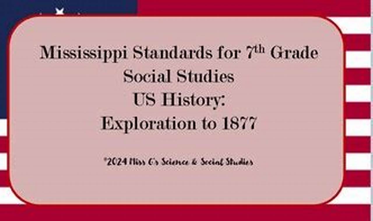 Guide to Mississippi Social Studies Standards (MS)