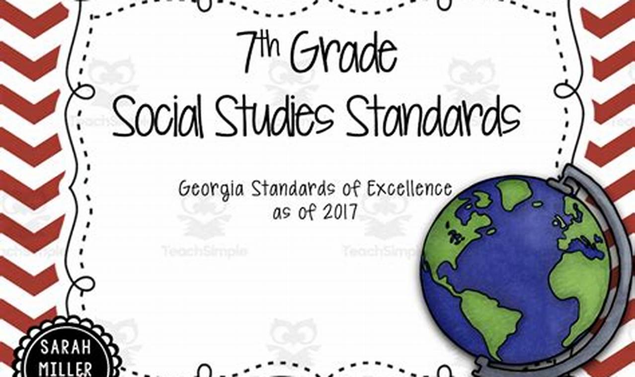 Georgia 7th Grade Social Studies Standards: A Guide